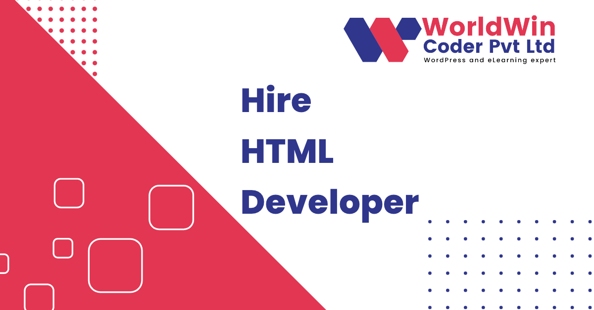 HTML Developers to Hire - Expert - WorldWin Coder HTML Developers to Hire - Expert - WorldWin Coder