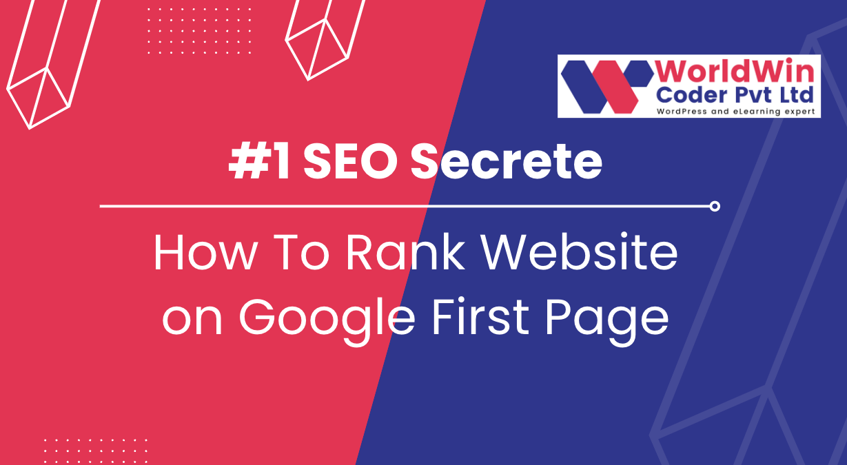 How To Rank Website on Google First Page - SEO Secrete #1