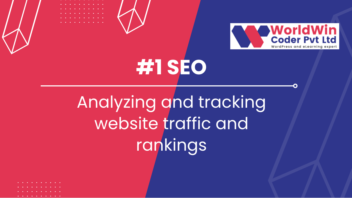 Analyzing and tracking website traffic and rankings | blog-Wwc